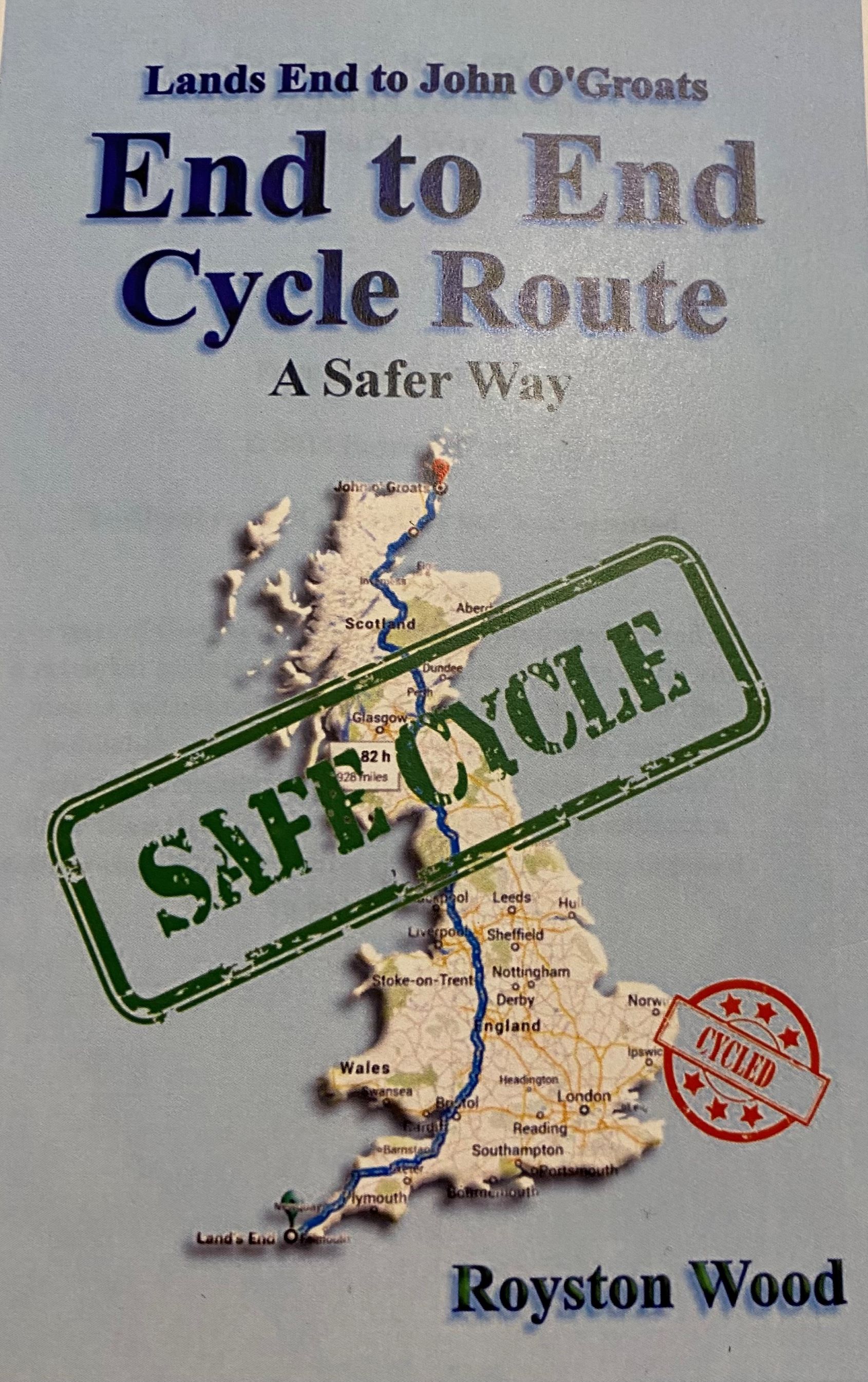The Route Bible – Grahame’s LeJog Ride